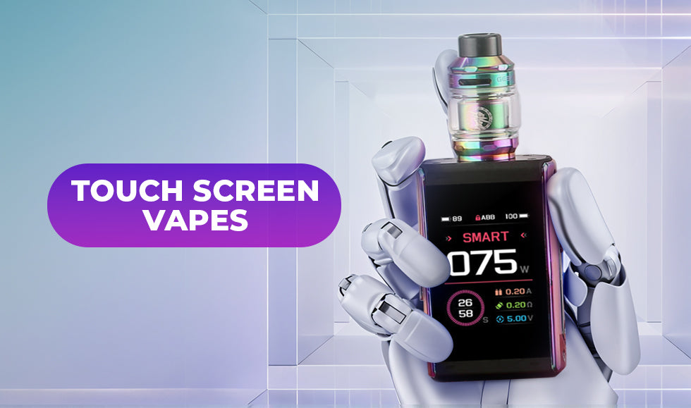Touch Screen Vapes: Revolutionizing the Vaping Experience